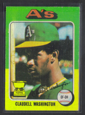 1975 Topps CLAUDELL WASHINGTON 647 Rookie A's RC VG+ | eBay
