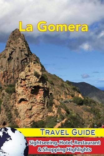 Jordan Levinson La Gomera Travel Guide (Poche) 9781983431654 | eBay