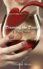 Divorcing the Devil a True Story by Mora New 9781628386110 Fast Free Shipping- 9781628386110| eBay