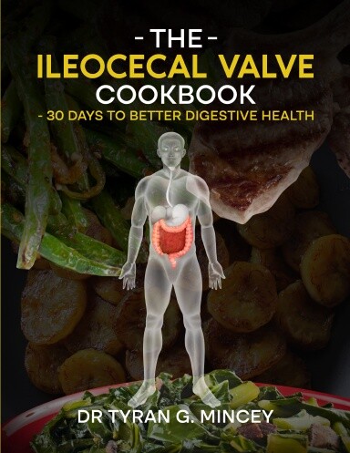 The Ileocecal Valve Cookbook - 30 days to better gut health. | eBay