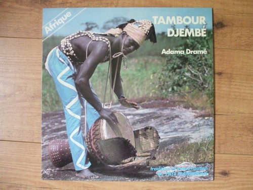 LP VINYL TAMBOUR DJEMBE ADAMA DRAME PAYS MANDINGUE AFRICA COMME NEUF ...