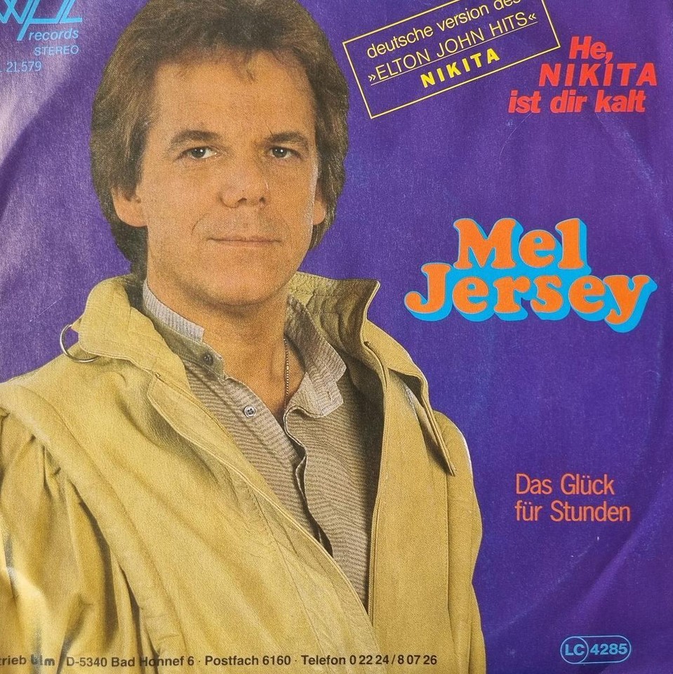 Mel Jersey - He, Nikita ist dir kalt 7'' Vinyl Germany/ CV Elton John ...