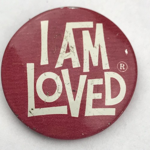 I Am Loved Pin Button Vintage Pinback | eBay