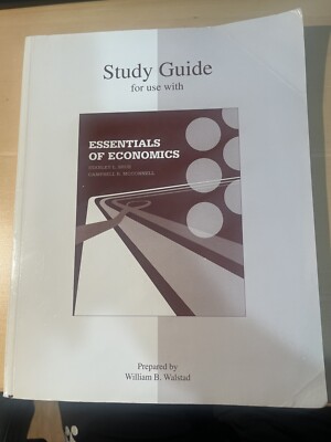 STUDY GUIDE TO ACCOMPANY ESSENTIALS OF ECONOMICS By Stanley Brue & Mint ...