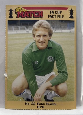 Match FA CUP Fact File - # 22 - PETER HUCKER - Queens Park Rangers ...