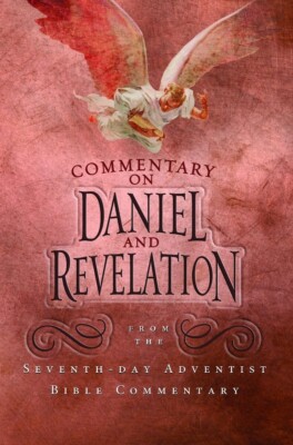 Commentary on Daniel & Revelation from the SDA Bible Commentary (New Book) | eBay