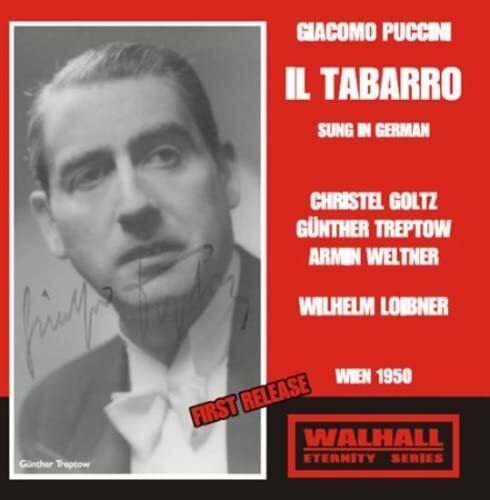 Goltz/treptow/weltner - Puccini - Il Tabarro (Loibner, Vienna 1950) [CD ...