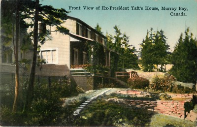 Front View, Ex-President Taft's House, Murray Bay, PQ Quebec Canada | eBay