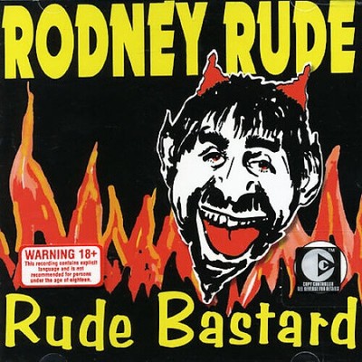 Rude Bastard by Rodney Rude [CD] 724358102222 | eBay