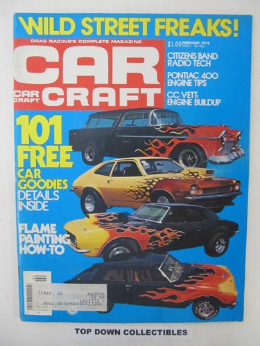 Car Craft Magazine February 1976 Street Freaks Back On The Boulevard | eBay