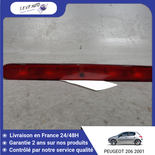🇫🇷 FEUX STOP SUPPLEMENTAIRE PEUGEOT 206 5P ♻️ 6350K5 | eBay