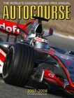 Autocourse 2007-2008: The Worlds Leading Grand Prix Annual (Autocourse ...