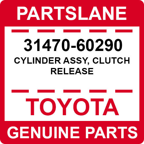 Toyota Genuine 3147060290 Cylinder ASSY Clutch Release 31470-60290 for ...