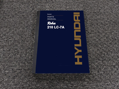 Hyundai Excavator ROBEX 210 LC-7A Parts Catalog Manual | eBay