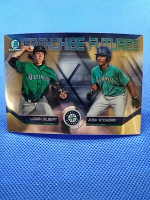 2018 Bowman Chrome LOGAN GILBERT & Josh Stowers card SEATTLE MARINERS ...