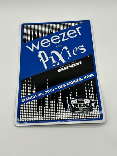 Weezer & Pixies metal/tin Concert sign. 2019 Wells Fargo Arena. Des ...