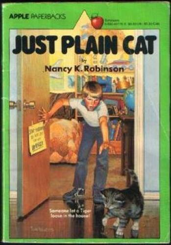 Just Plain Cat (R) - Paperback By Robinson, Nancy K - ACCEPTABLE ...