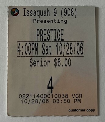 Prestige Movie Ticket 10-28-06 Hugh Jackman Christian Bale Scarlett ...