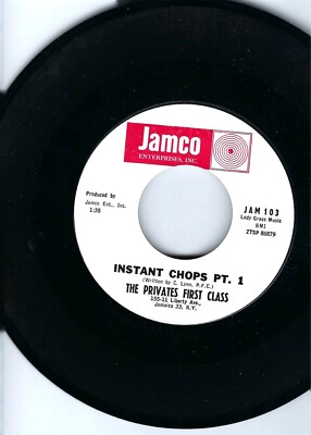 INSTRUMENTAL- THE PRIVATES FIRST CLASS- "INSTANT CHOPS PT. 1"- JAMCO ...