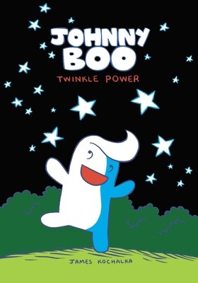 Johnny Boo: Twinkle Power (Johnny Boo Book 2) by Kochalka, James | eBay