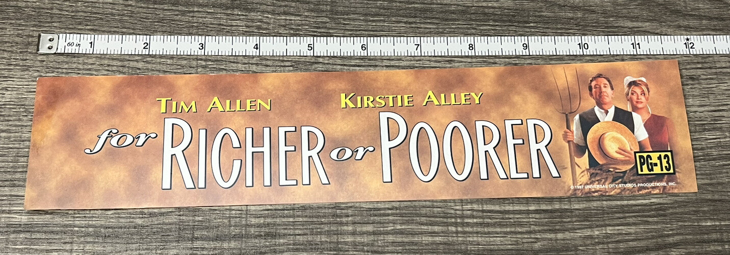 1997 For Richer or Poorer Movie Theater Poster 2”x12” Tim Allen Kirstie ...