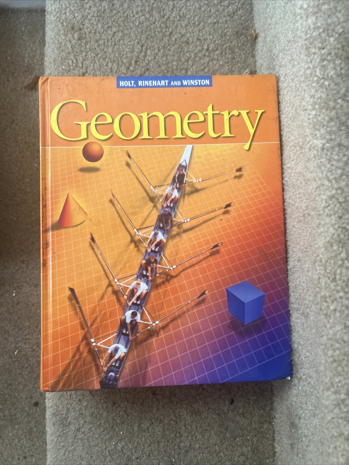 Geometry by Rinehart and Winston Staff Holt (2003, Hardcover ...