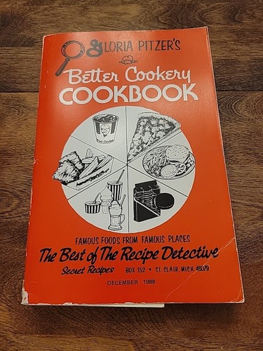 Gloria Pitzer's Better Cookery Cookbook - Famous Foods 1988 Distressed ...