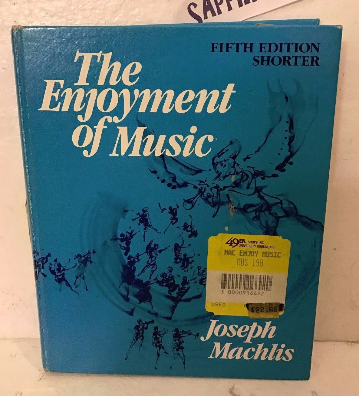 The Enjoyment of Music Fifth Edition Shorter Joseph Machlis HardCover ...