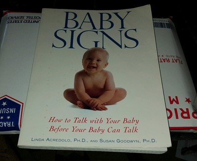 Baby Signs : How to Talk to your Baby before your Baby Can Talk ...