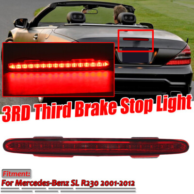 For Mercedes SL R230 2001-2012 SL500 SL600 SL63 Third Brake Light Stop ...