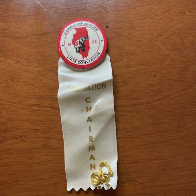 1982 REPUBLICAN CONVENTION CHICAGO ILLINOIS POLITICAL Button Chairman ...