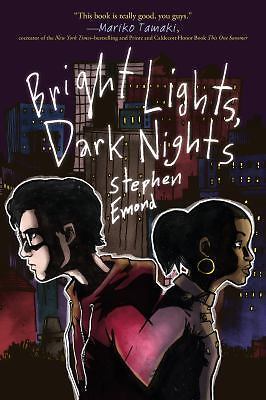 Bright Lights, Dark Nights by Stephen Emond (2016, Trade Paperback) for ...