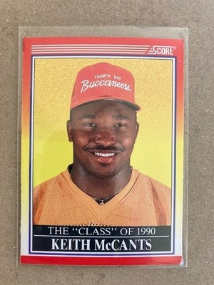 1990 Score Football KEITH MCCANTS #617 RC (THE "CLASS OF 1990) Rookie ...