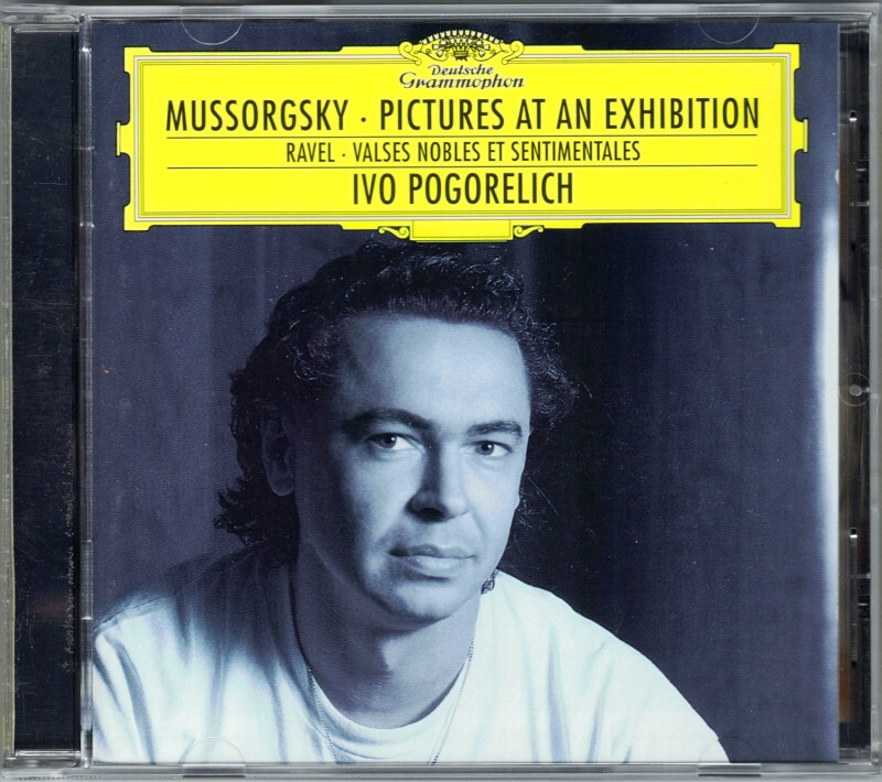 Ivo POGORELICH: MUSSORGSKY Pictures at an Exhibition Bilder einer ...