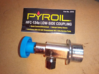 New Pyroil HFC-134A Low Side Quick Coupling for Servicing A/C P/N 2316 ...