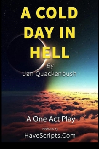 Jan Quackenbush A Cold Day in Hell (Poche) 9781943416264 | eBay