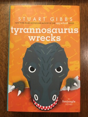 SIGNED Stuart Gibbs - Tyrannosaurus Wrecks (2020, Hardcover) FIRST ...