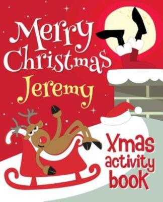 Merry Christmas Jeremy - Xmas Activity Book: (Personalized Children's ...