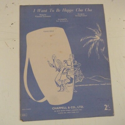 song sheet I WANT TO BE HAPPY CHA CHA arr. Neil Richardson Vincent ...