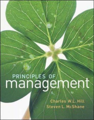 Principles of Management by Charles W. L. Hill and Steven Lattimore ...