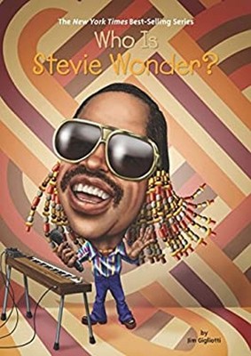 Who Is Stevie Wonder? Library Binding Jim, HQ, Who Gigliotti ...