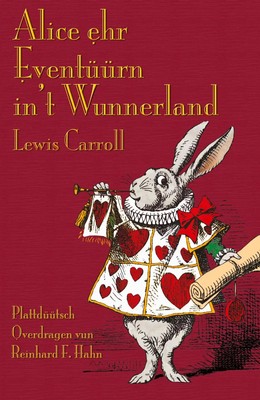 Alice ehr Eventüürn in't Wunnerland Lewis Carroll Taschenbuch ? 2010 ...