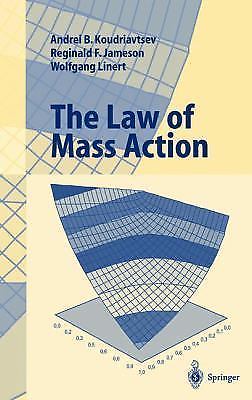 Law of Mass Action by Reginald F. Jameson, Wolfgang Linert and Andrei B ...