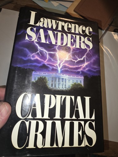 LAWRENCE SANDERS CAPITOL CRIMES HC BOX701 | eBay
