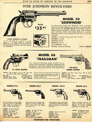 1962 Print Ad of Iver Johnson Model 50 Sidewinder 66 Trailsman 57 55 56 ...