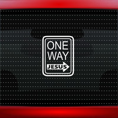 One Way Jesus #3 Christian Car Decal Truck Window Vinyl Sticker (20 ...