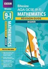 Bbc Bitesize Aqa Gcse (9-1) Maths Higher Revision Guide, Like New Used ...