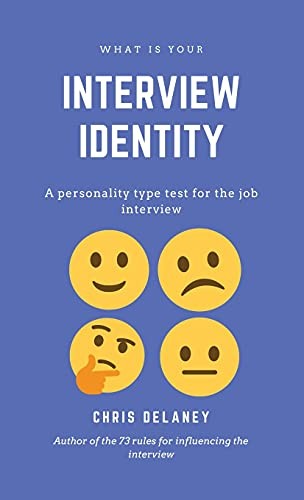What Is Your Interview Identity: A personality type test for the job ...