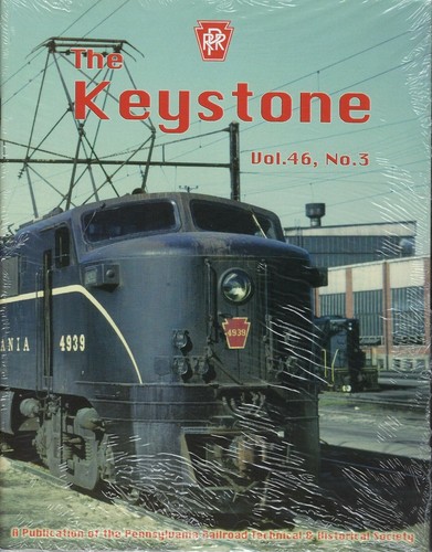 The Keystone, PRR Publication, Autumn 2013, Vol. 46, No. 3 - (LAST ...