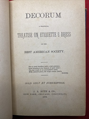 Decorum: A Practical Treatise On Etiquette & Dress HC Ornate Binding ...